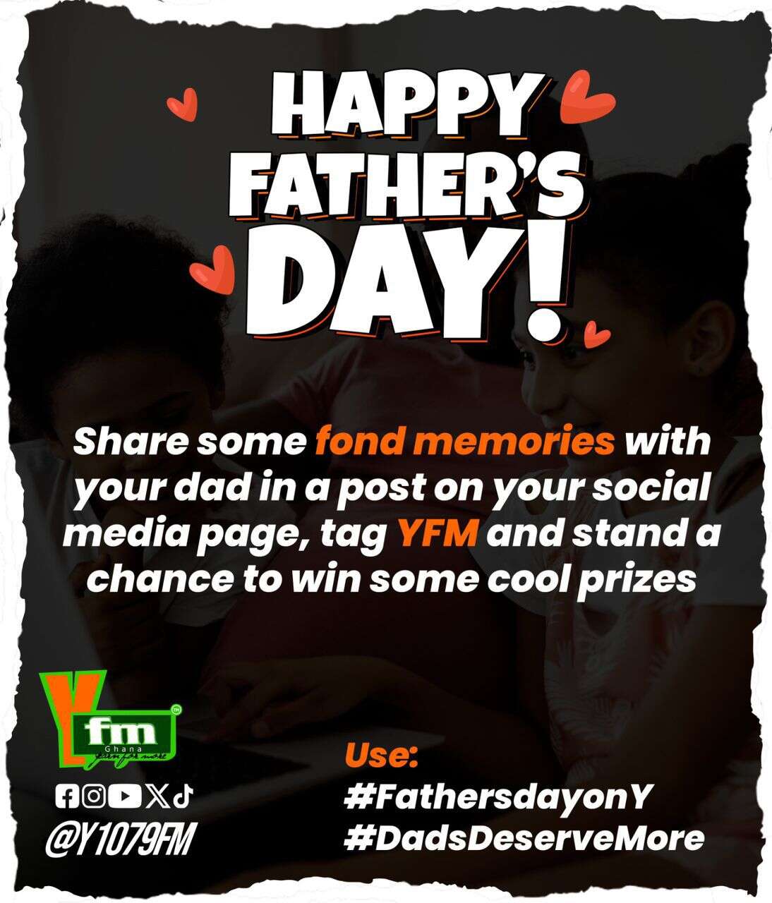 YFM celebrates Fathers with #DaddysDeserveMore